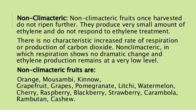 Climacteric and Non-Climacteric Fruits