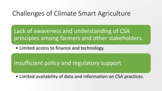Climate Smart Agriculture and its use 1.pptx