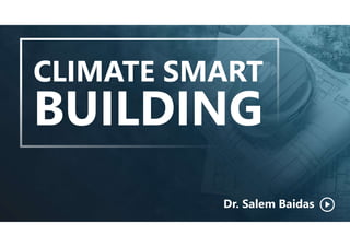 Climate Smart Building | PPT