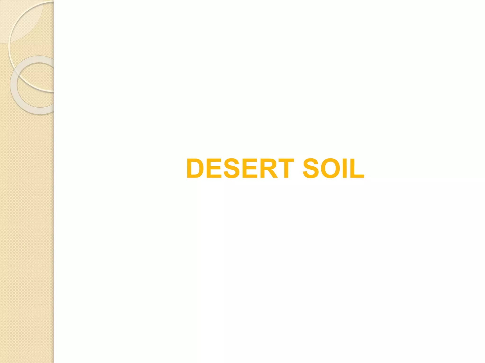 Climate, Soil, Deserts types, Topography and Biomes (1).pptx