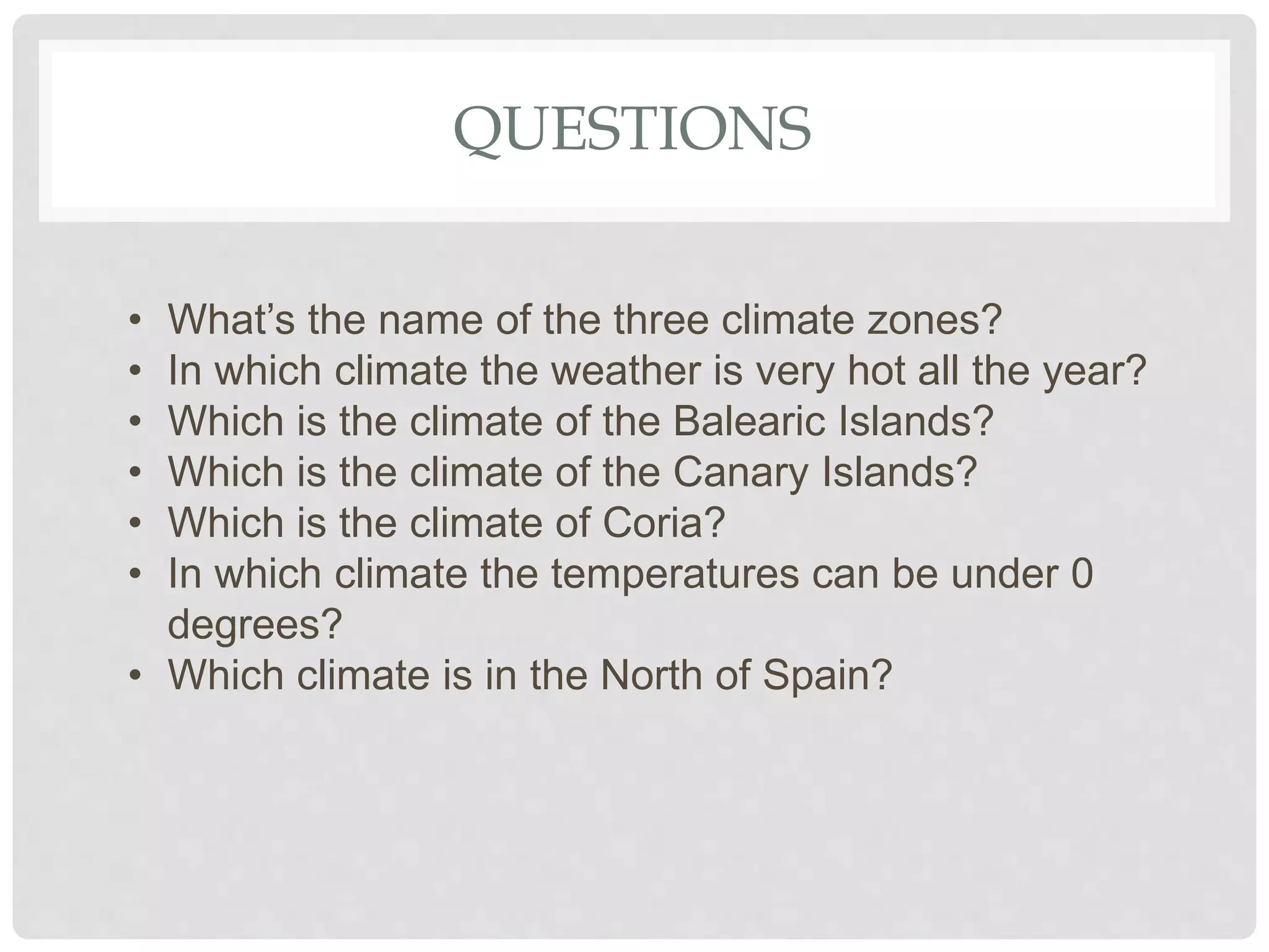 Climate's zones and climates of spain | PPTX