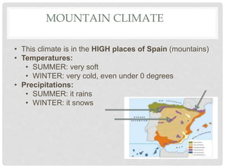 Climate's zones and climates of spain | PPTX | Weather | Science