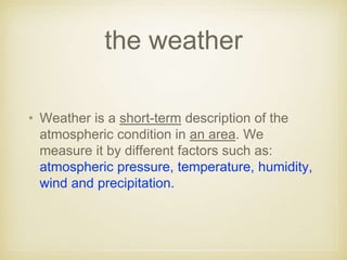 Climateunit2 5thgrade | PPTX