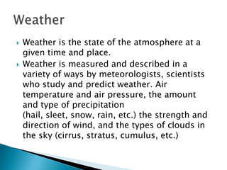 Climate, weather, & climate models | PPTX