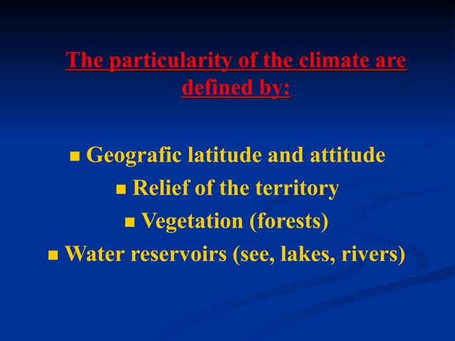 climateweatherphysicalfactors-120516101302-phpapp01.pptx
