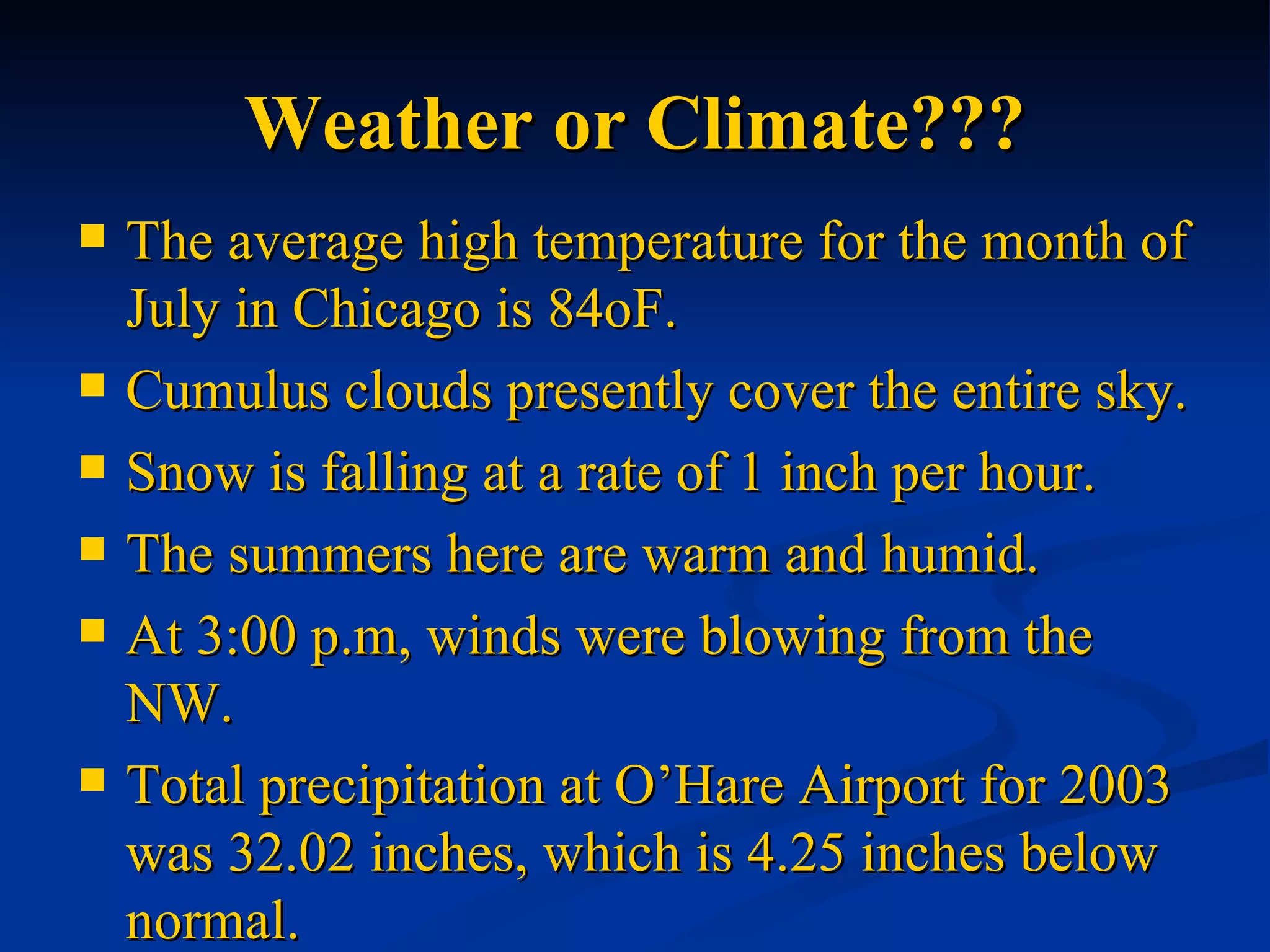 Climate weather physical factors | PPT