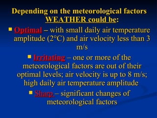 Climate weather physical factors | PPT
