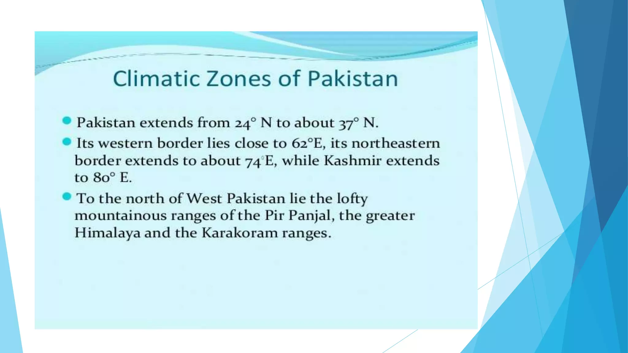 Climate zones of pakistan A Lecture By Mr Allah Dad Khan Former DG ...