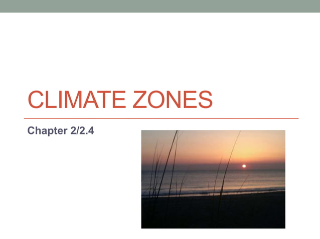 Climate Zones | PPTX
