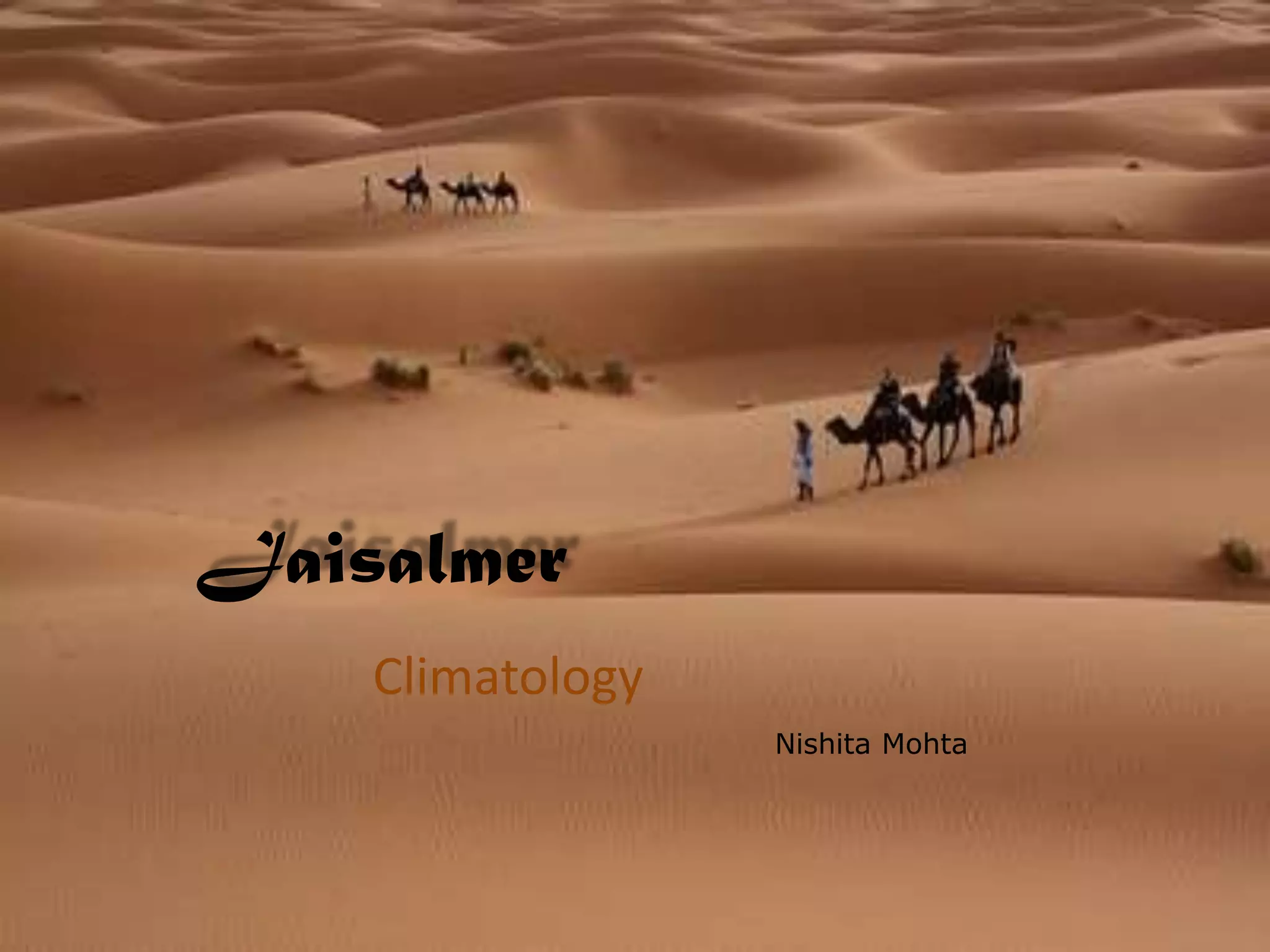 Climatic assessment - jaisalmer | PPTX