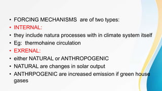 Climatic changes | PPTX