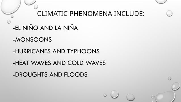 El-Nino and La Nina - Climatic Phenomena | PPTX
