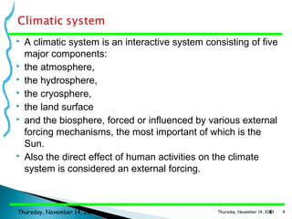 Climatic systems major components and implications in agricultural ...