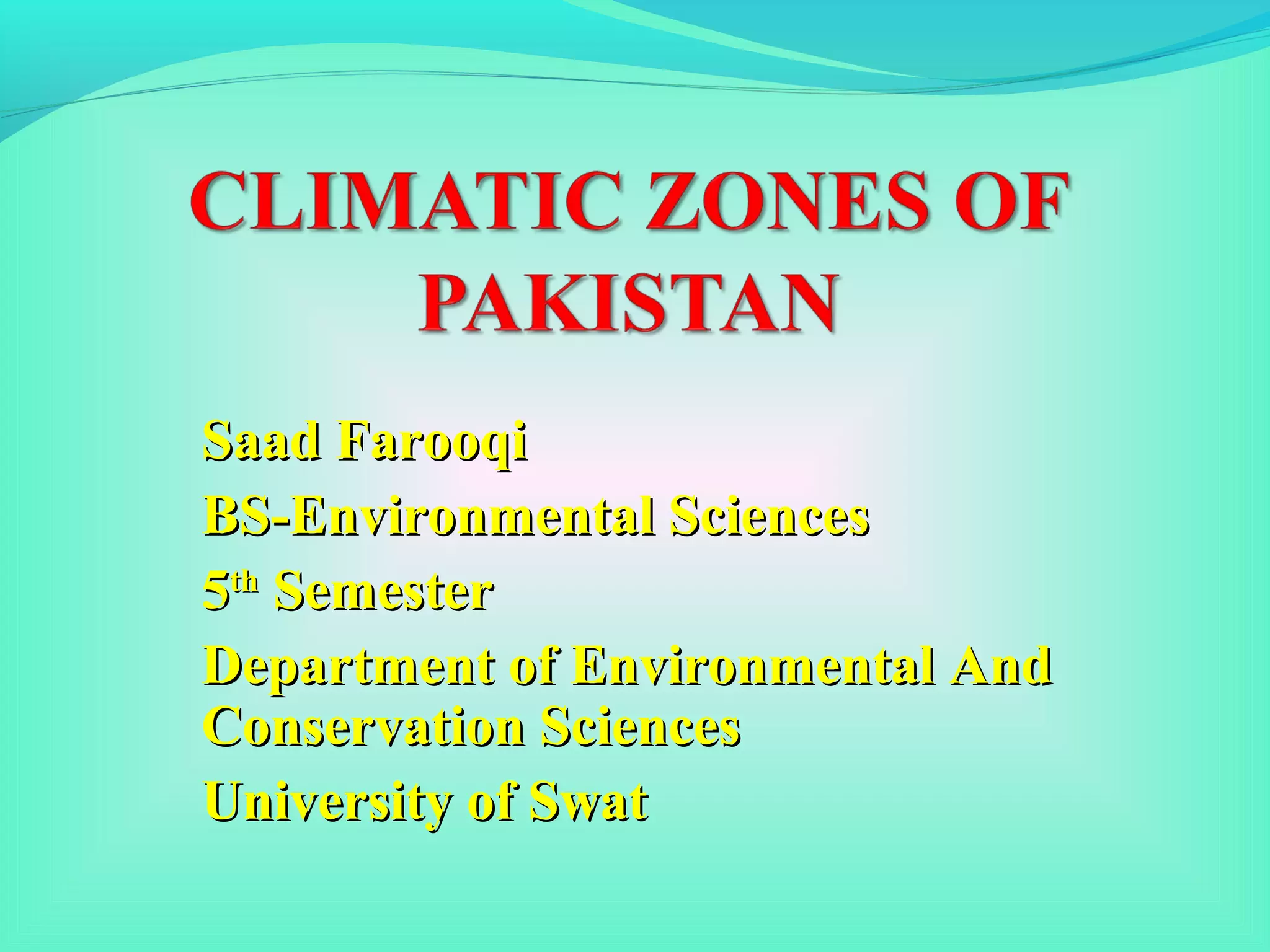 Climatic zones of pakistan | PPT