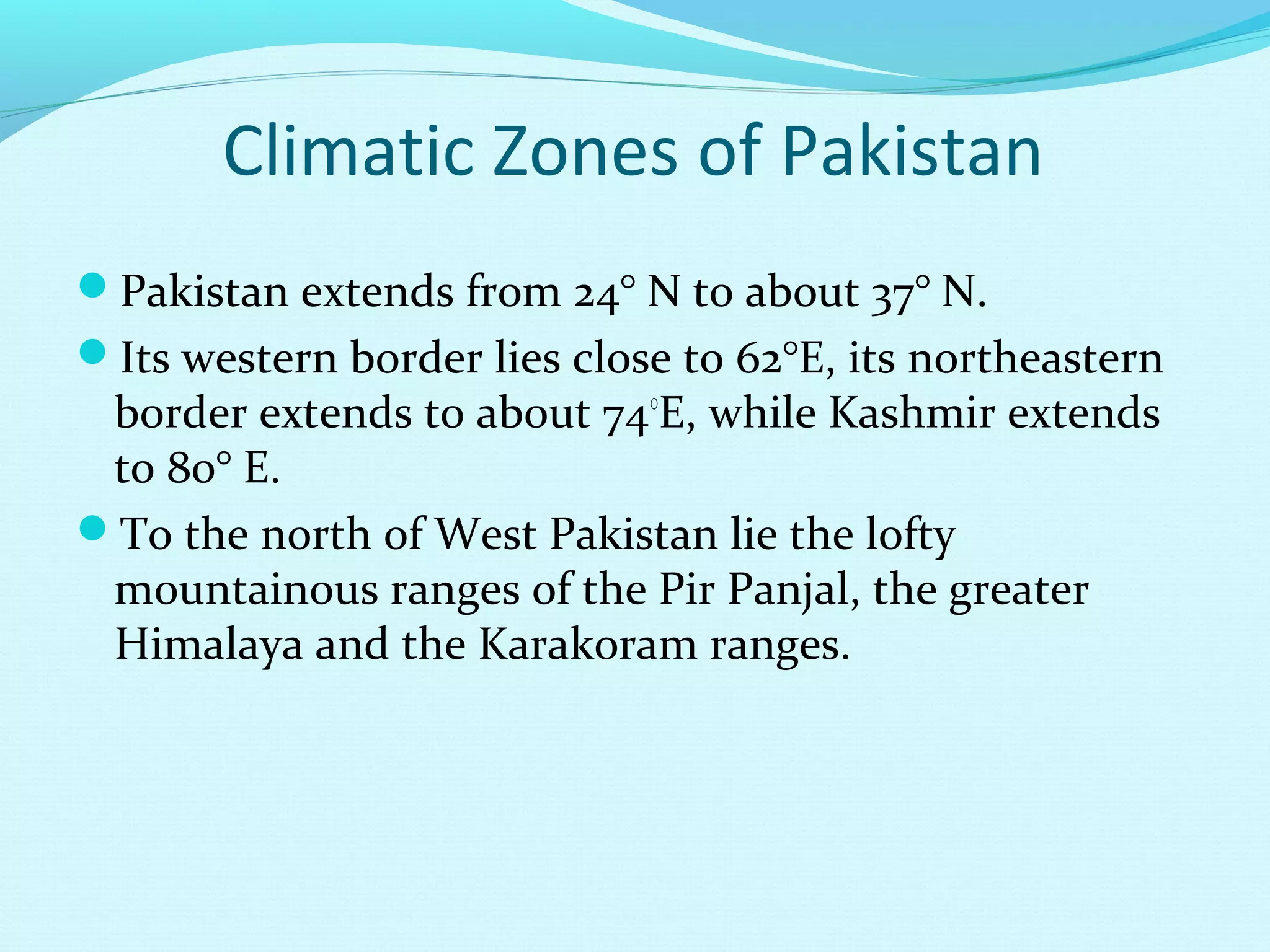 Climatic zones of pakistan | PPT