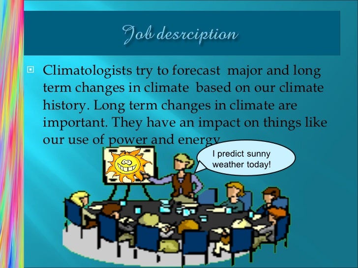 Climatologist