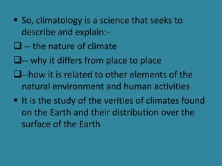 climatology-nature, defination and scope.pdf