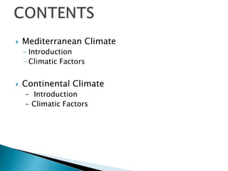 Mediterranean and continental climate | PPTX