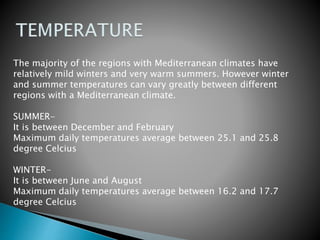 Mediterranean and continental climate | PPTX