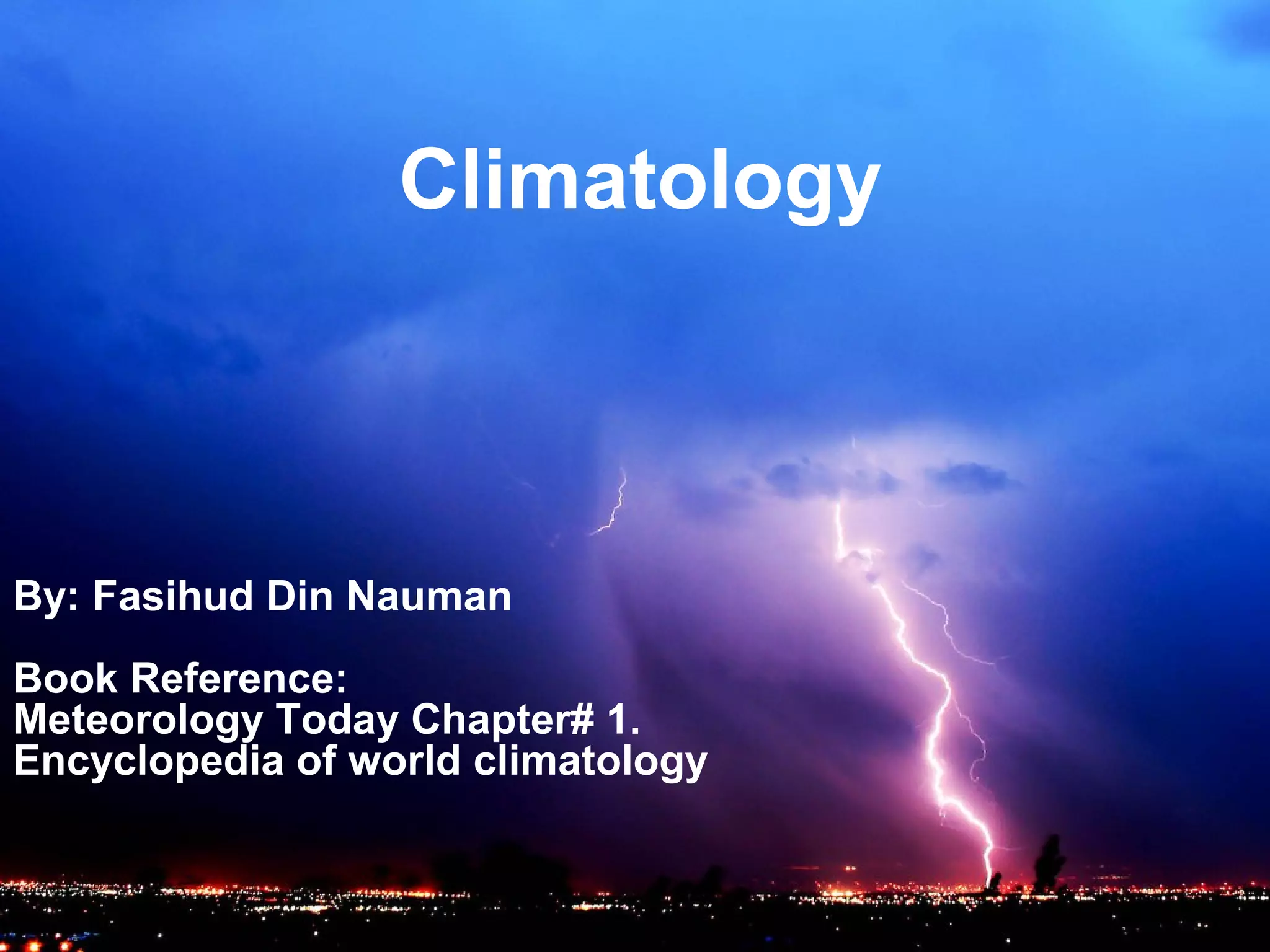 Climatology lecture 14 feb | PPT