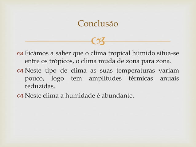 Clima tropical húmido | PPTX | Weather | Science