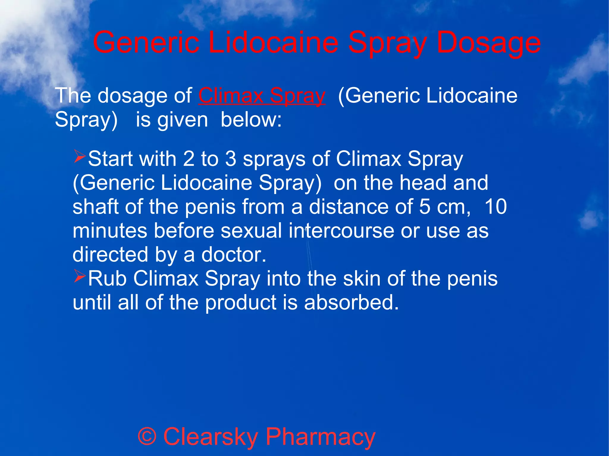 Climax Spray (Generic Lidocaine Spray) | ODP