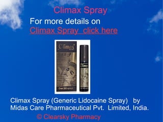 Climax Spray (Generic Lidocaine Spray) | ODP