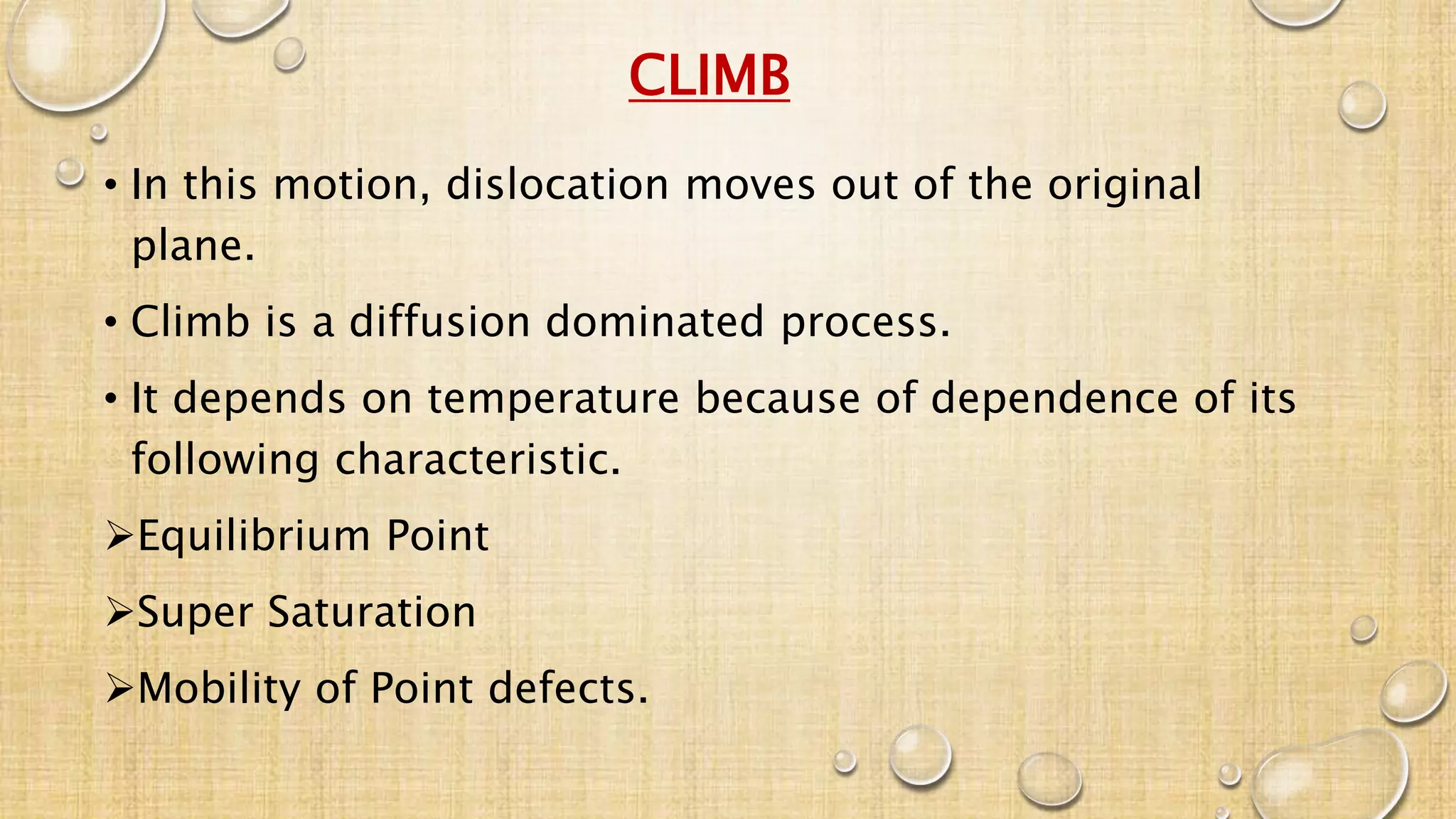 Climb and cross slip of dislocation | PPTX