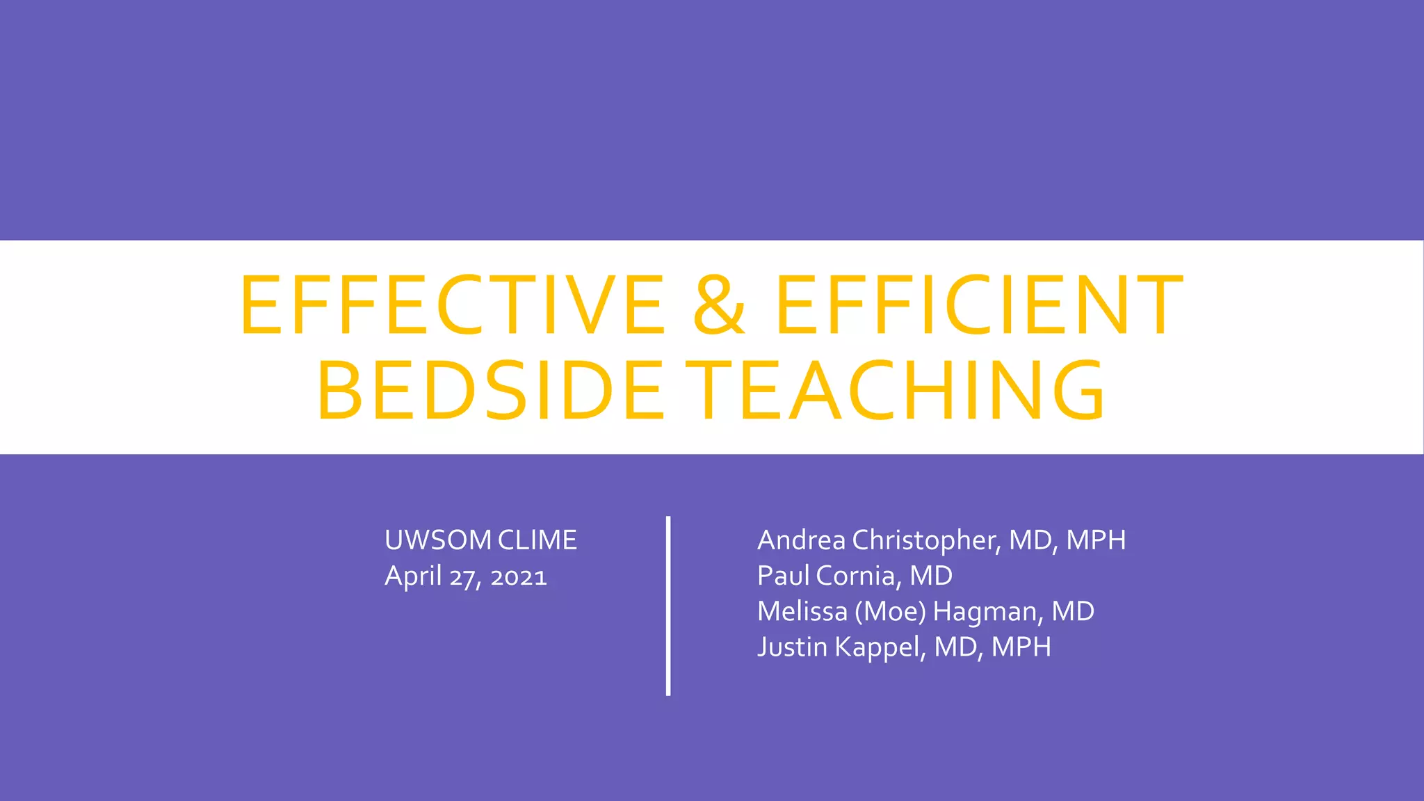 CLIME-Effective-efficient-Bedside-teaching-v4_all-slides-.pptx