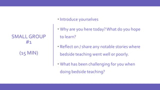 CLIME-Effective-efficient-Bedside-teaching-v4_all-slides-.pptx