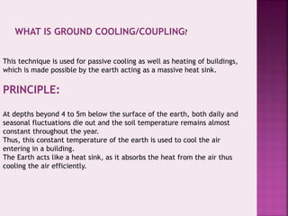 ground cooling or passive earth cooling techniques. | PPTX