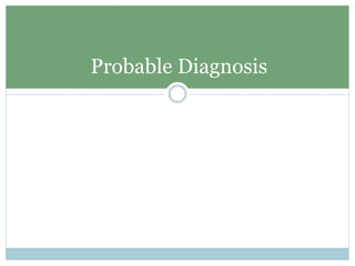 Clinical Case Study | PPT