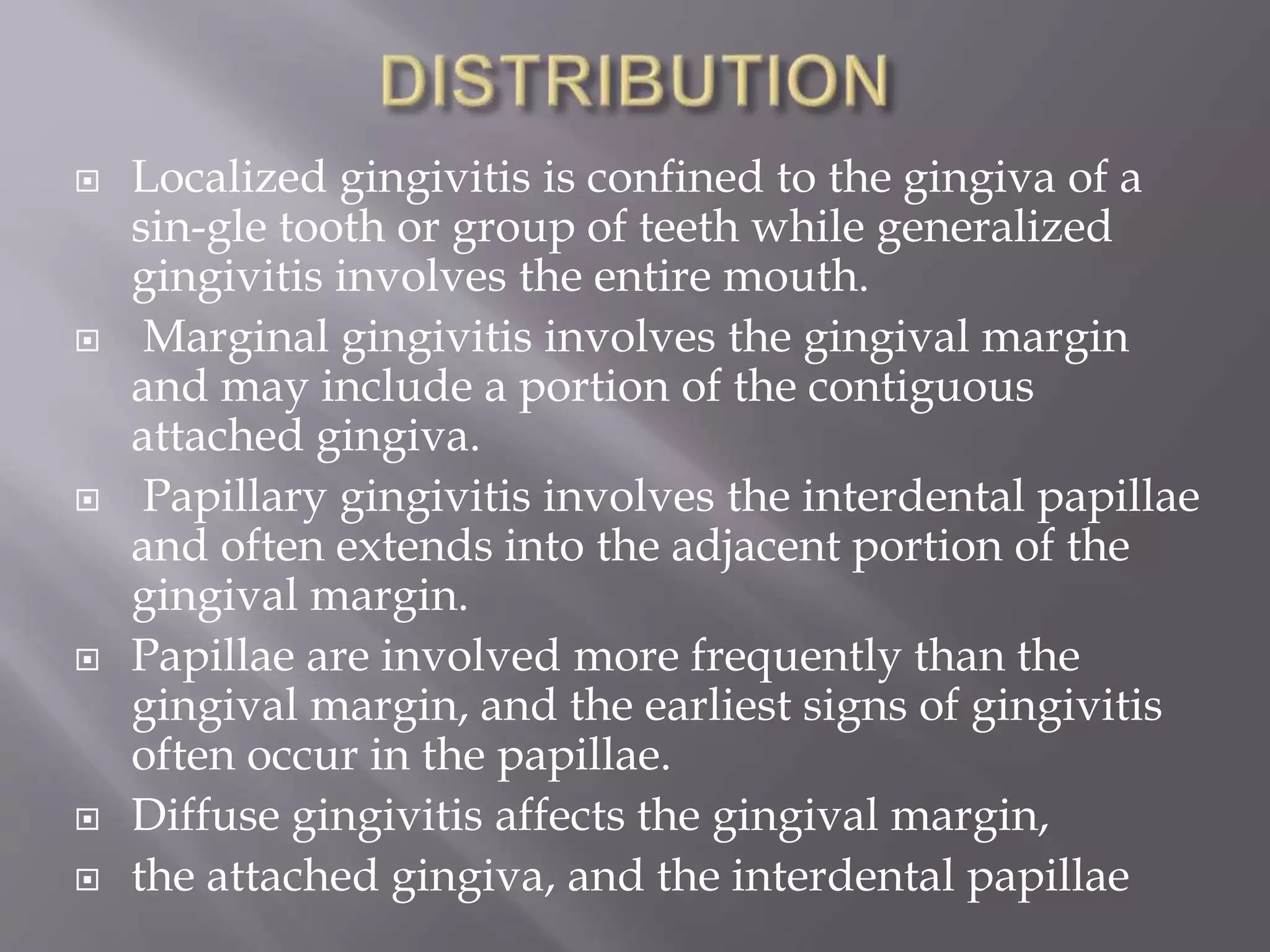 Clincial features of gingivitis | PPT