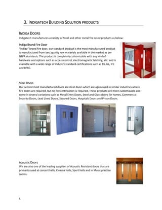 Indigatech Building Solutions (I) Private Limited, Bengaluru, Fire Rated Doors and Maintenance ...