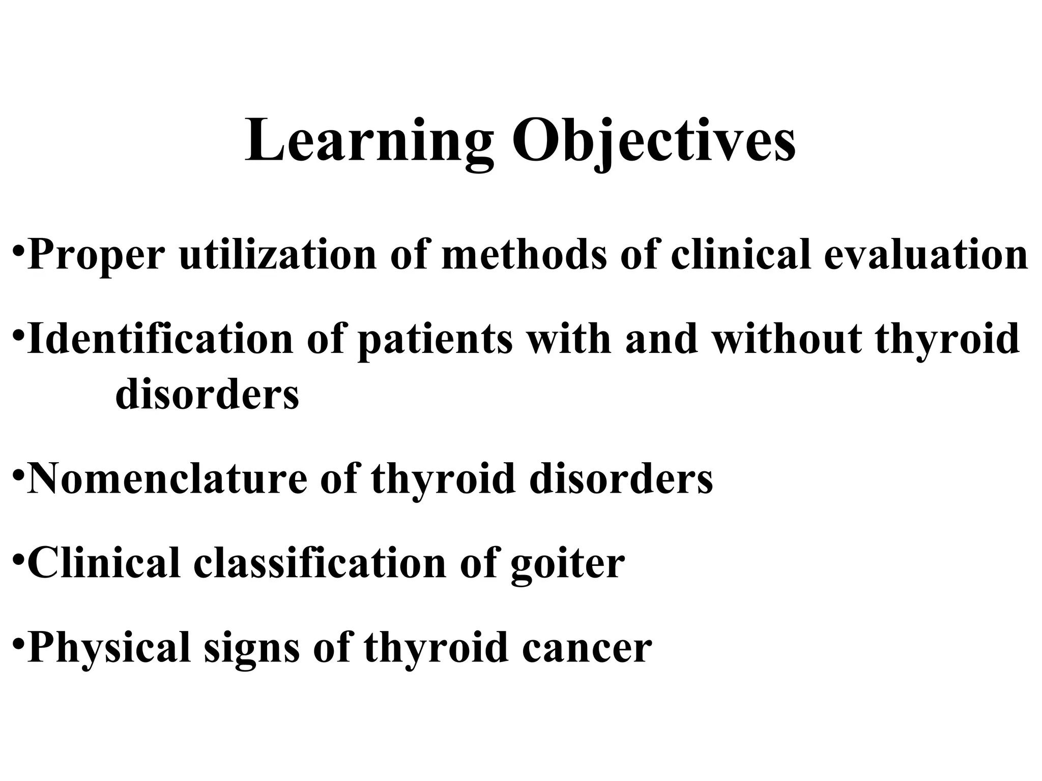 Clinical Diagnosis of Thyroid Disorders | PPT