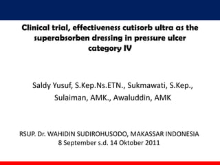Clinial trial, effectiveness cutisorb ultra as the super absorben ...