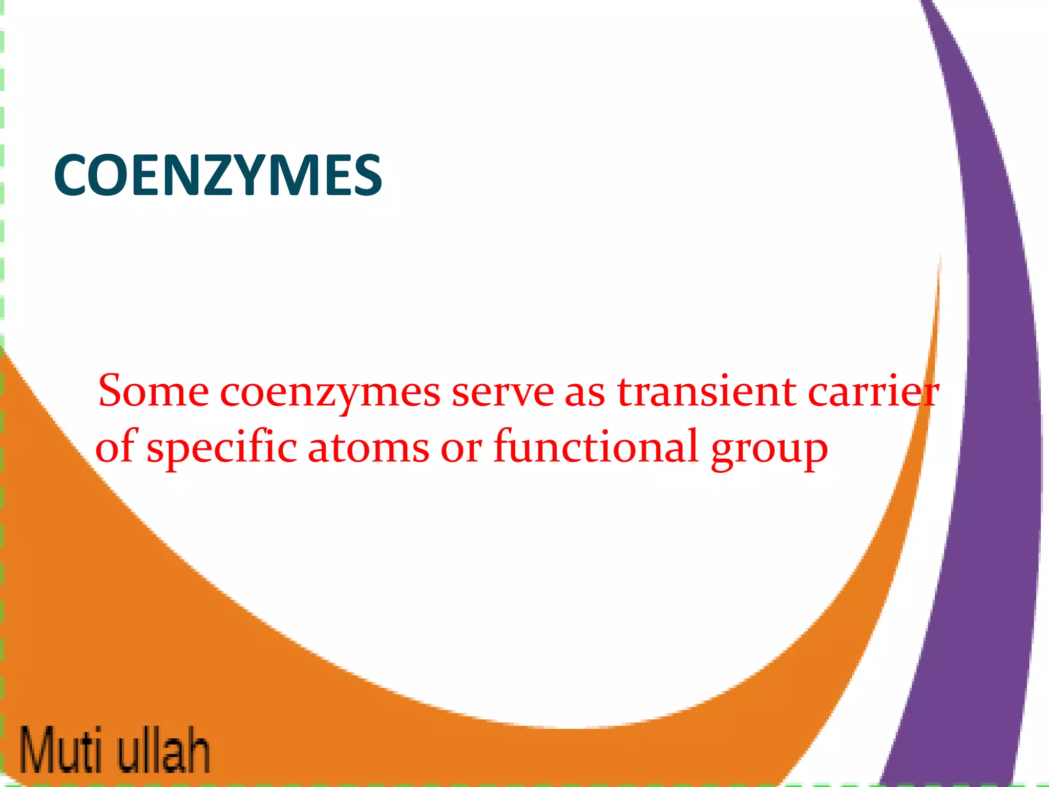 coenzymes , nomenclature of enzymes, classification | PPT
