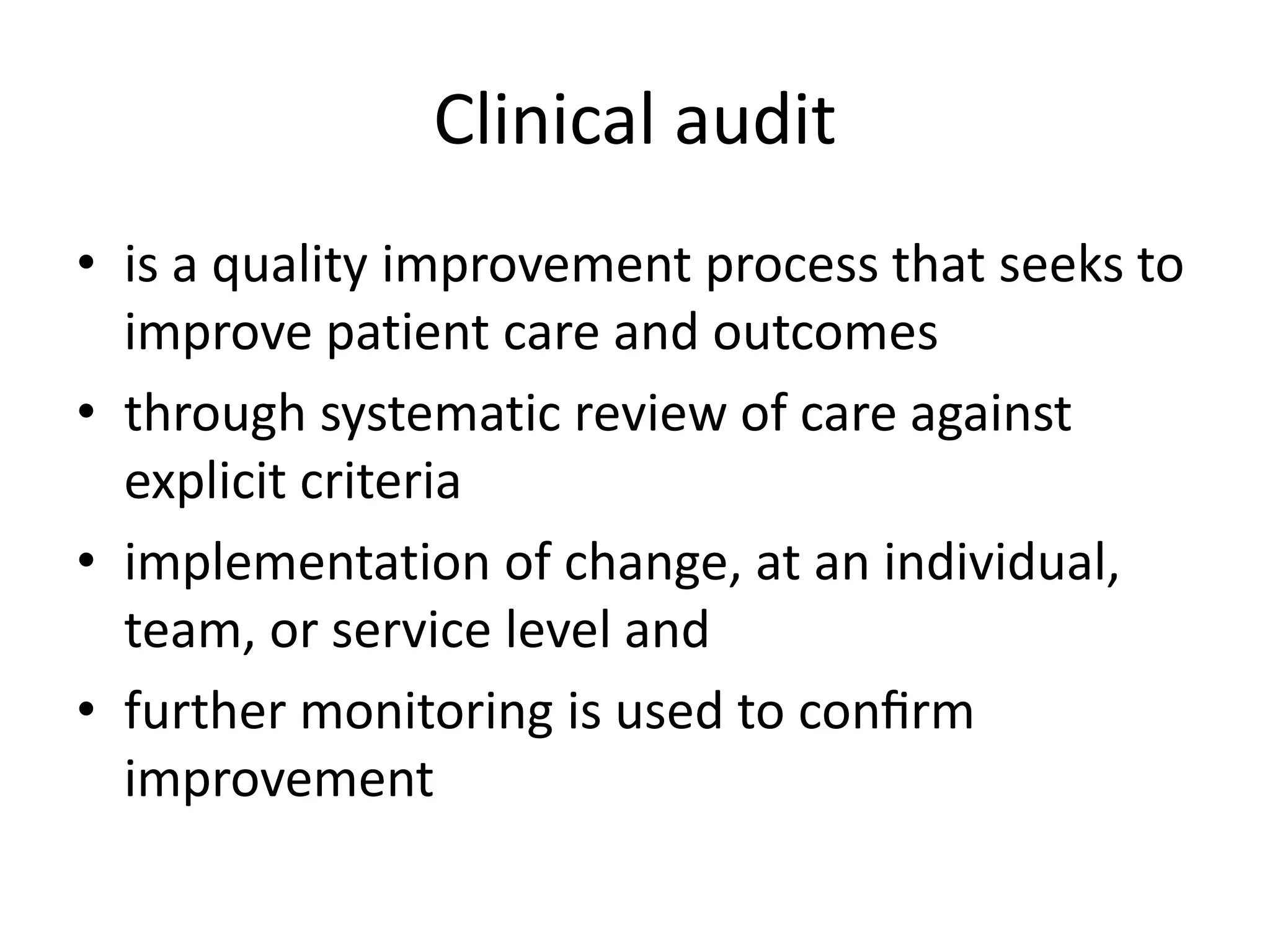 Clinical audit | PPTX