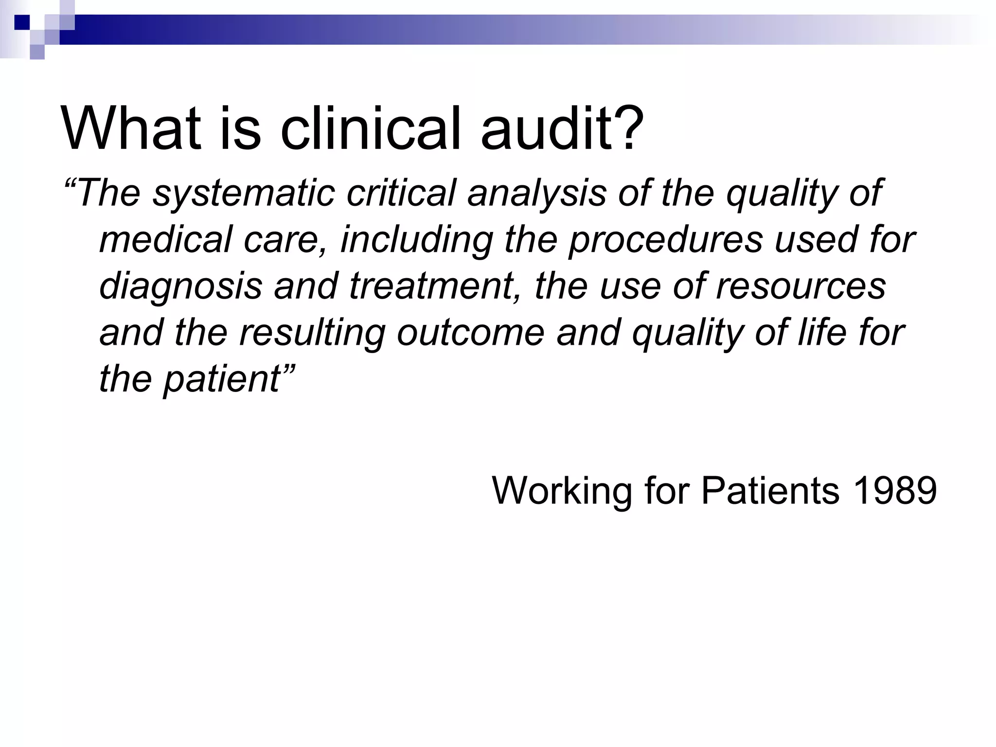 Clinical Audit Presentation | PPT
