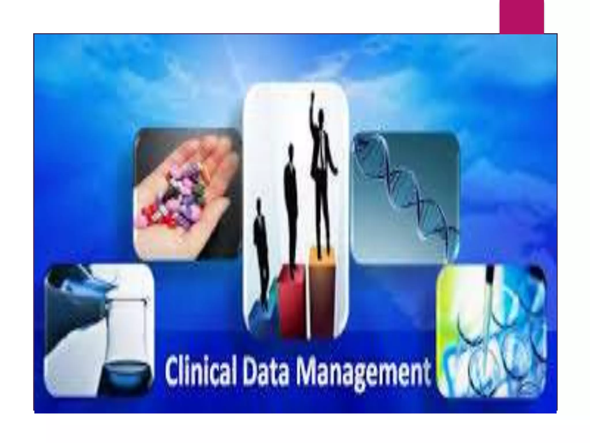 Clinical data-management-overview | PPTX