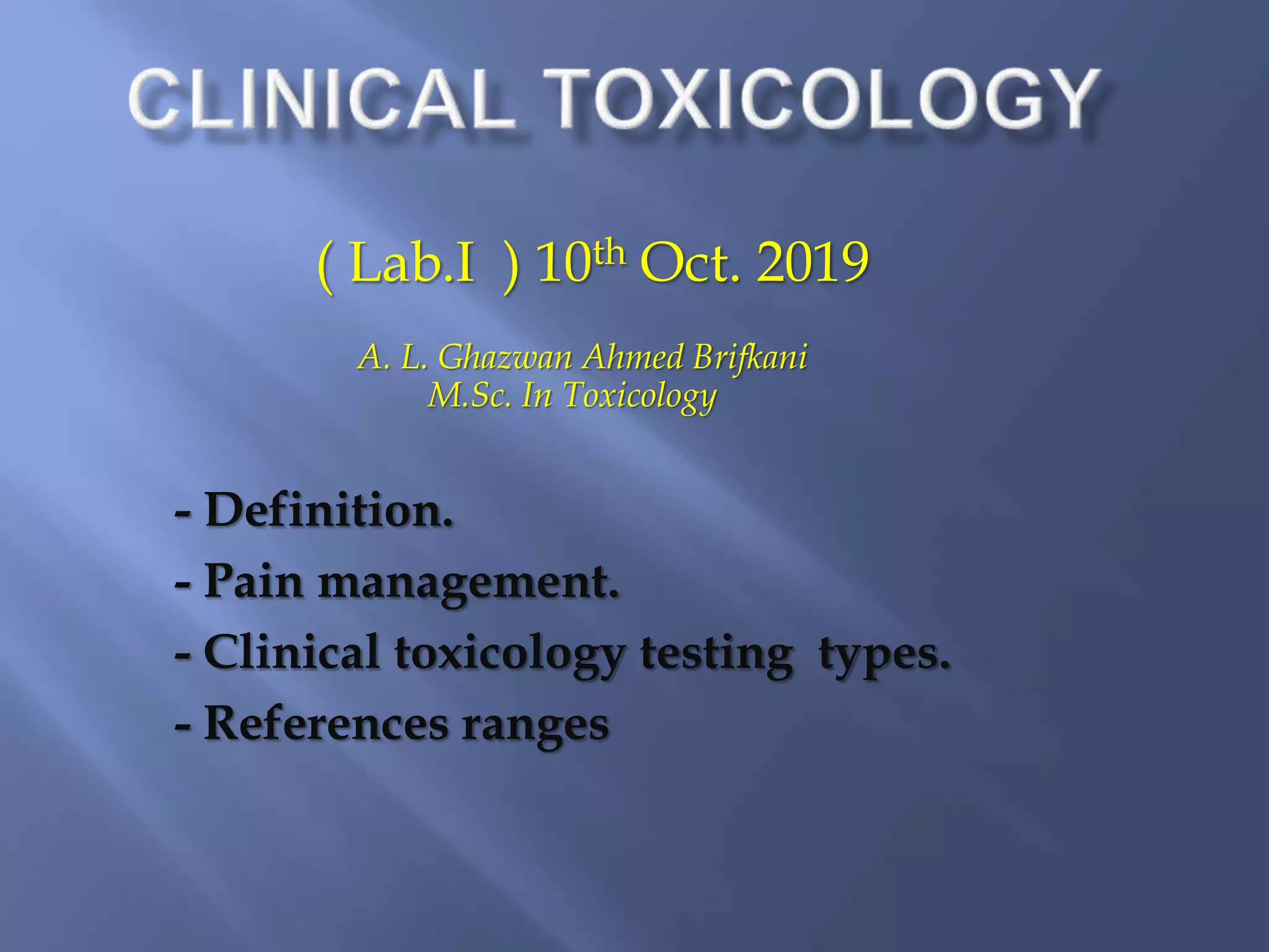 Clinical-toxicology-lab-1-2019-2020.pptx