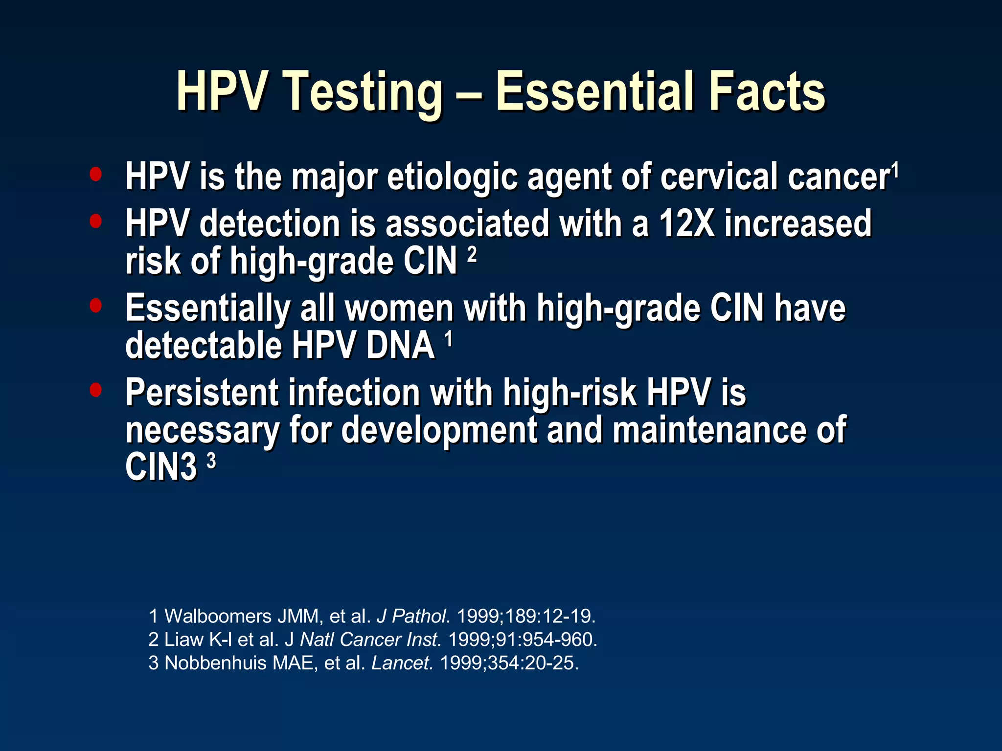 Clinical Uses of HPV Testing | PPT
