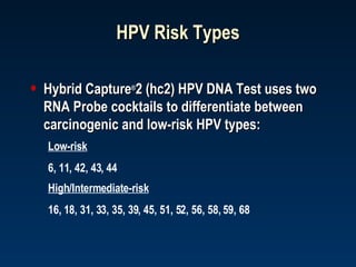 Clinical Uses of HPV Testing | PPT