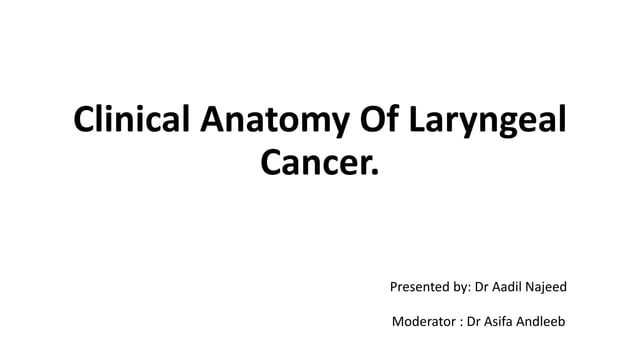 Clinical Anatomy Of Laryngeal Cancer.ppt