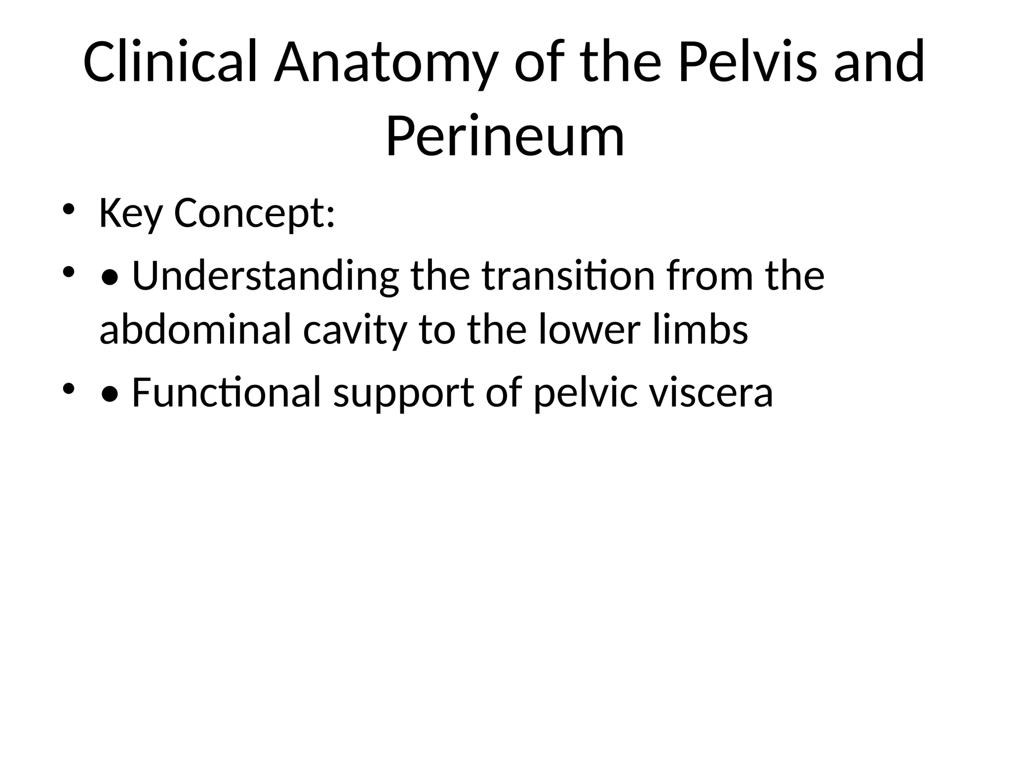 Clinical_Anatomy_Pelvis_and_Perinum.pptx
