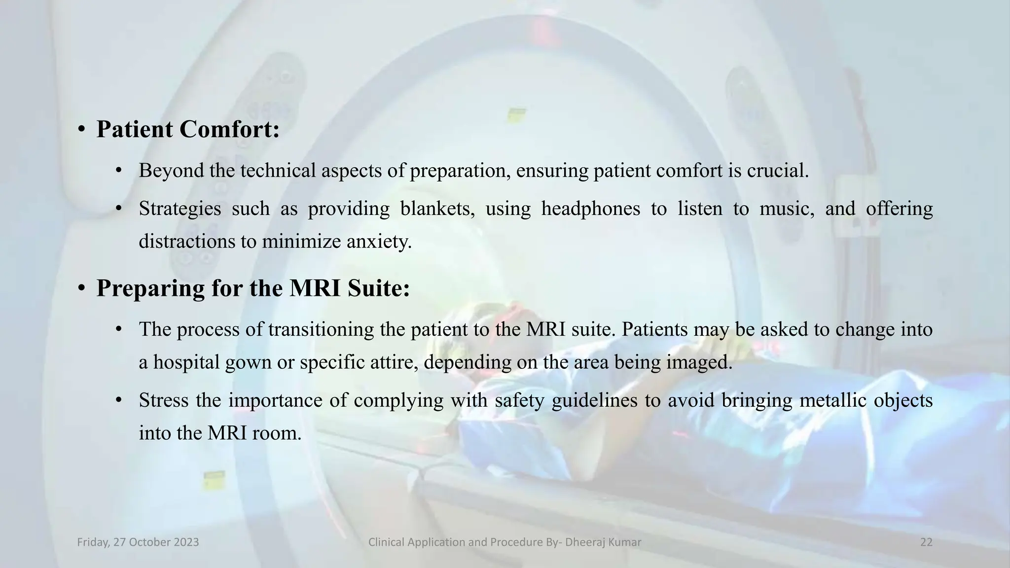 Clinical Applications and Procedure of MRI.pptx