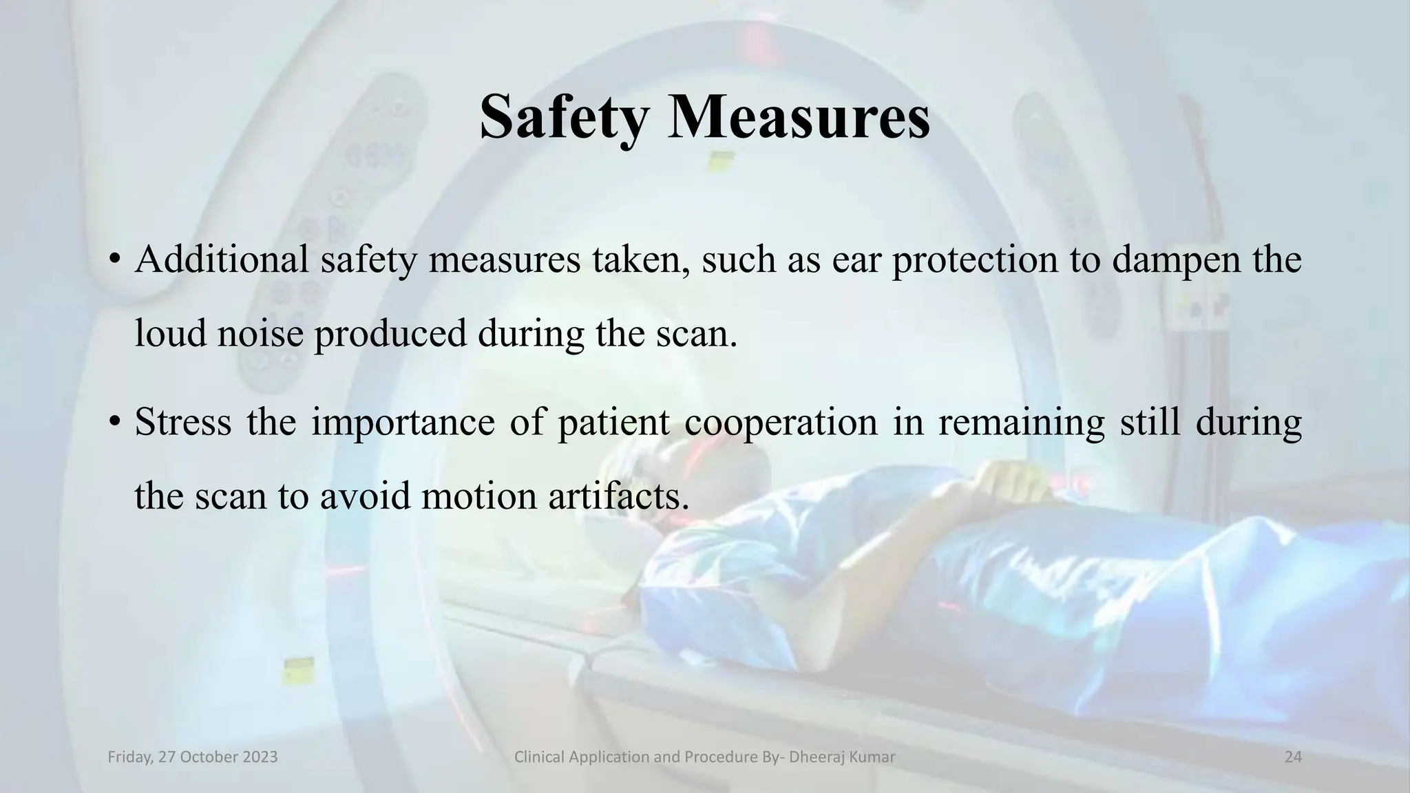 Clinical Applications and Procedure of MRI.pptx