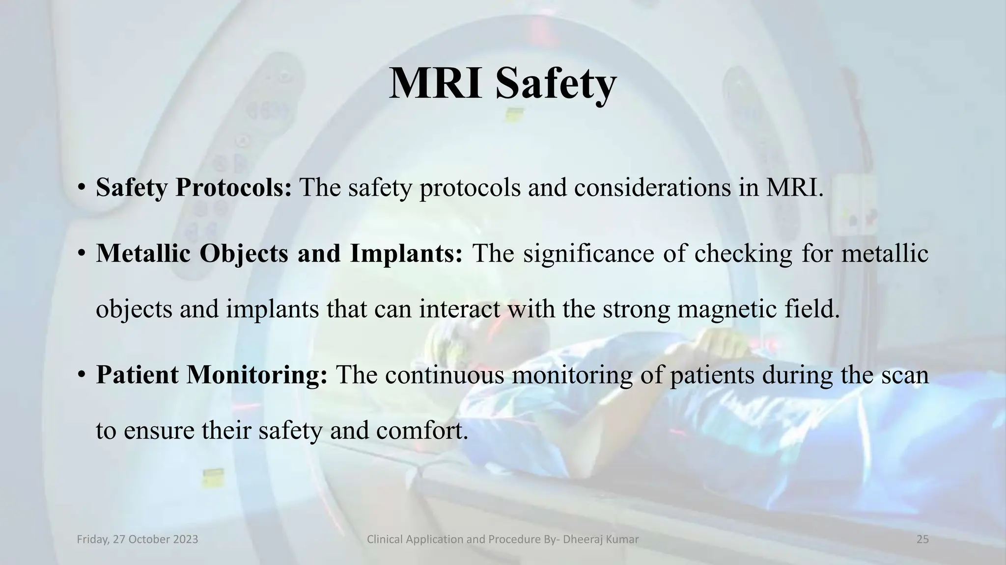 Clinical Applications and Procedure of MRI.pptx