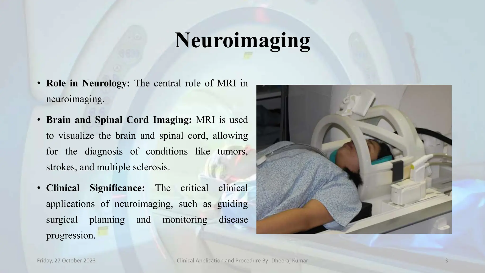 Clinical Applications and Procedure of MRI.pptx