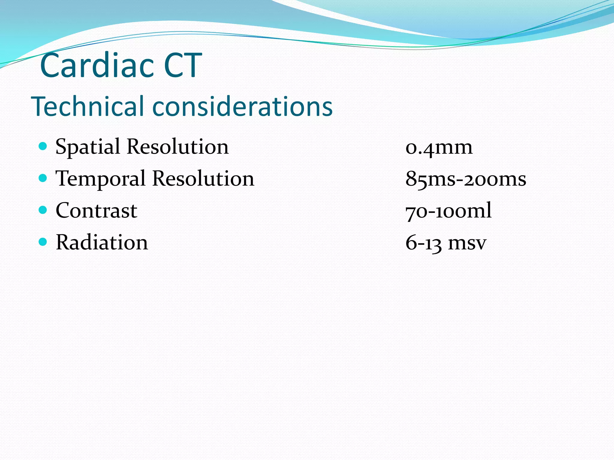 Clinical Applications Of Cardiac Ct | PPTX